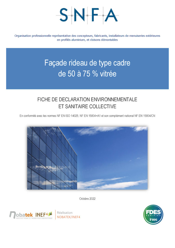 Le SNFA dévoile ses nouvelles FDES Façade rideau collectives - Verre ...